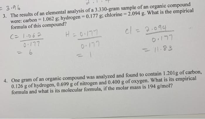 Solved = 3.96 3. The results of an elemental analysis of a | Chegg.com
