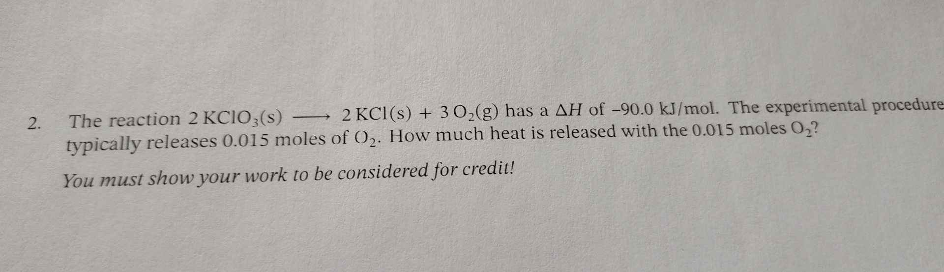 Solved The reaction 2KClO3(s)longrightarrow2KCl(s)+3O2(g) | Chegg.com