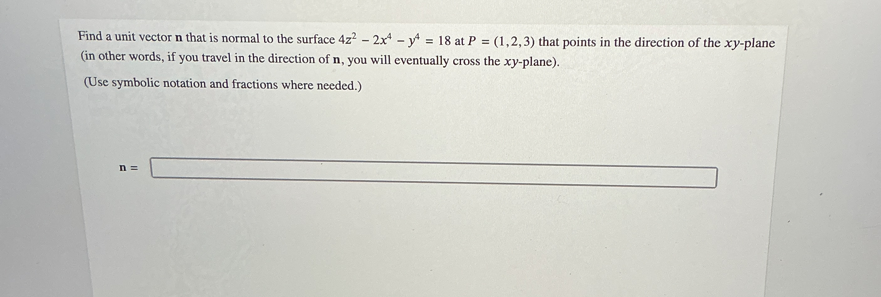 Solved Find a unit vector n ﻿that is normal to the surface | Chegg.com