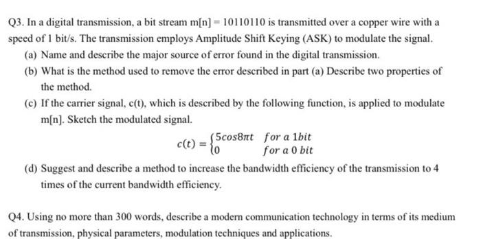 Solved Q3. In a digital transmission, a bit stream | Chegg.com