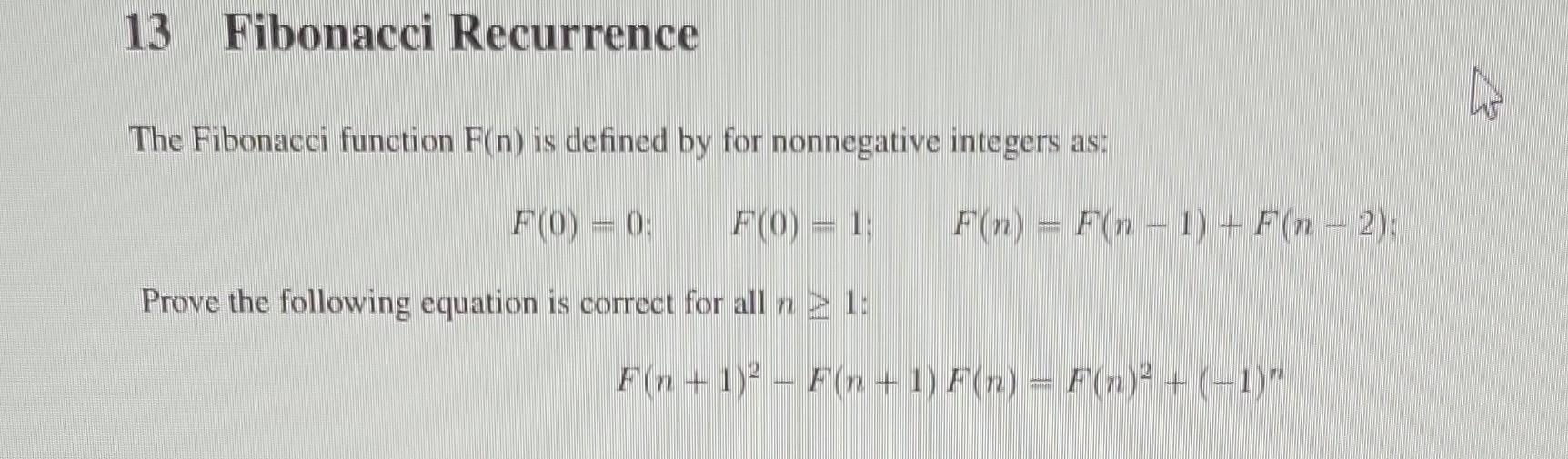Solved The Fibonacci function F(n) is defined by for | Chegg.com
