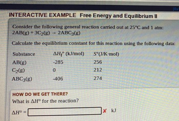 Solved [Re INTERACTIVE EXAMPLE Free Energy and Equilibrium | Chegg.com