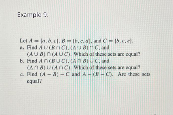Solved Let A={a,b,c},B={b,c,d}, and C={b,c,e}. a. Find | Chegg.com