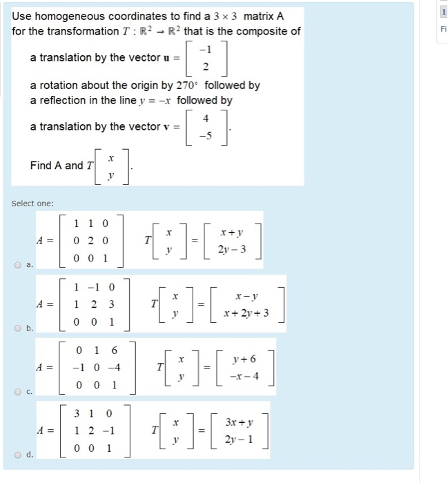 Solved Use homogeneous coordinates to find a 3 x 3 matrix A | Chegg.com