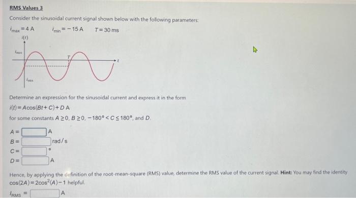 Solved Consider the sinusoidal current signal shown below | Chegg.com