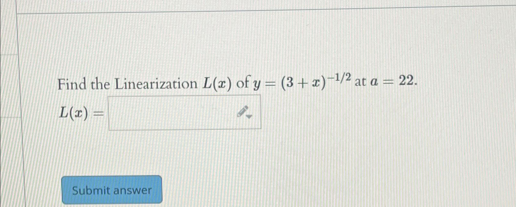 Solved Find The Linearization L X ﻿of Y 3 X 12 ﻿at