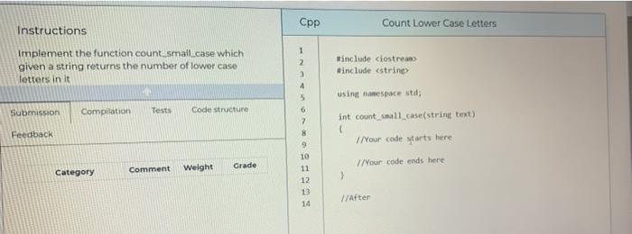 Solved Cpp Instructions Count Lower Case Letters Implement | Chegg.com Solved Cpp Instructions Count Lower Case Letters Implement | Chegg.com