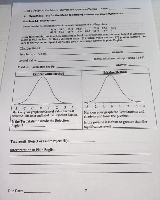 Solved Unit 3 Project: Confidence intervals and Hypothesis | Chegg.com