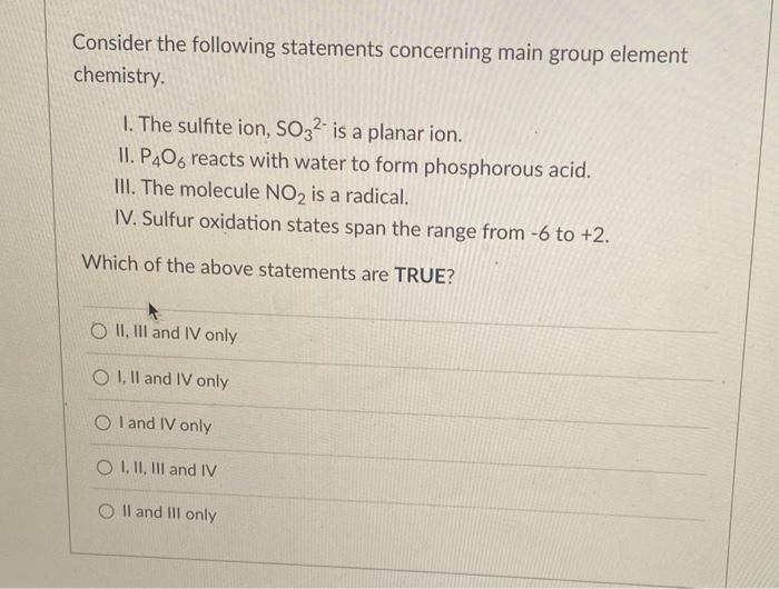 Solved Consider the following statements concerning main | Chegg.com