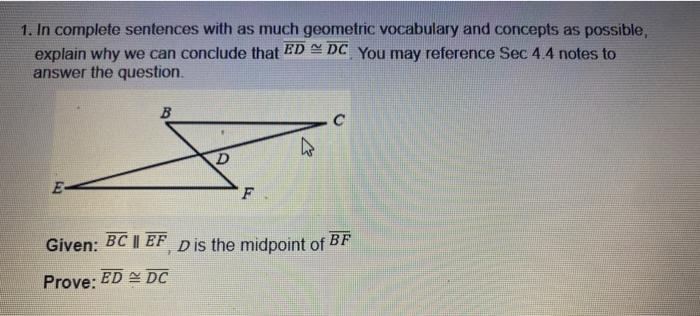 Solved 1. In complete sentences with as much geometric | Chegg.com