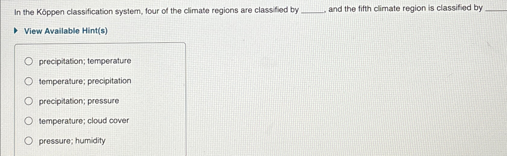Solved In the Köppen classification system, four of the | Chegg.com