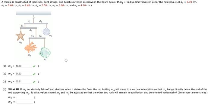 Solved A mobile is constructed of light rods, light strings, | Chegg.com