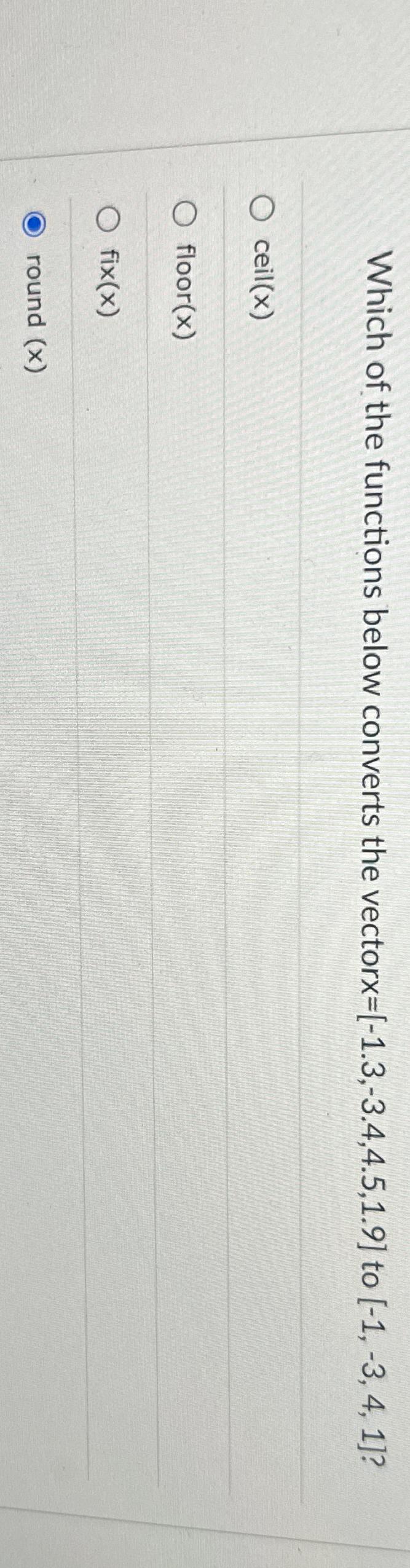 Solved Which of the functions below converts the vectorx | Chegg.com