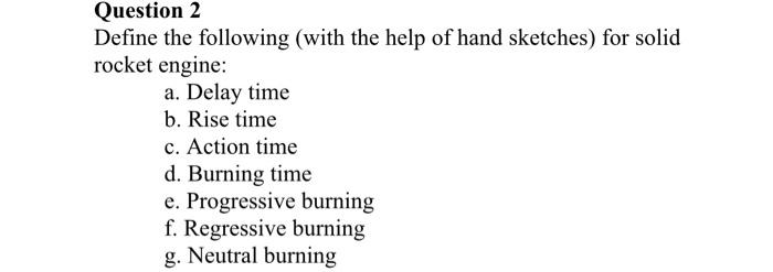 Solved Question 2 Define the following (with the help of | Chegg.com