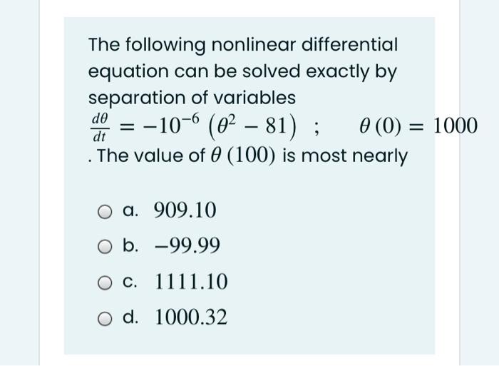 Solved The following nonlinear differential equation can be | Chegg.com