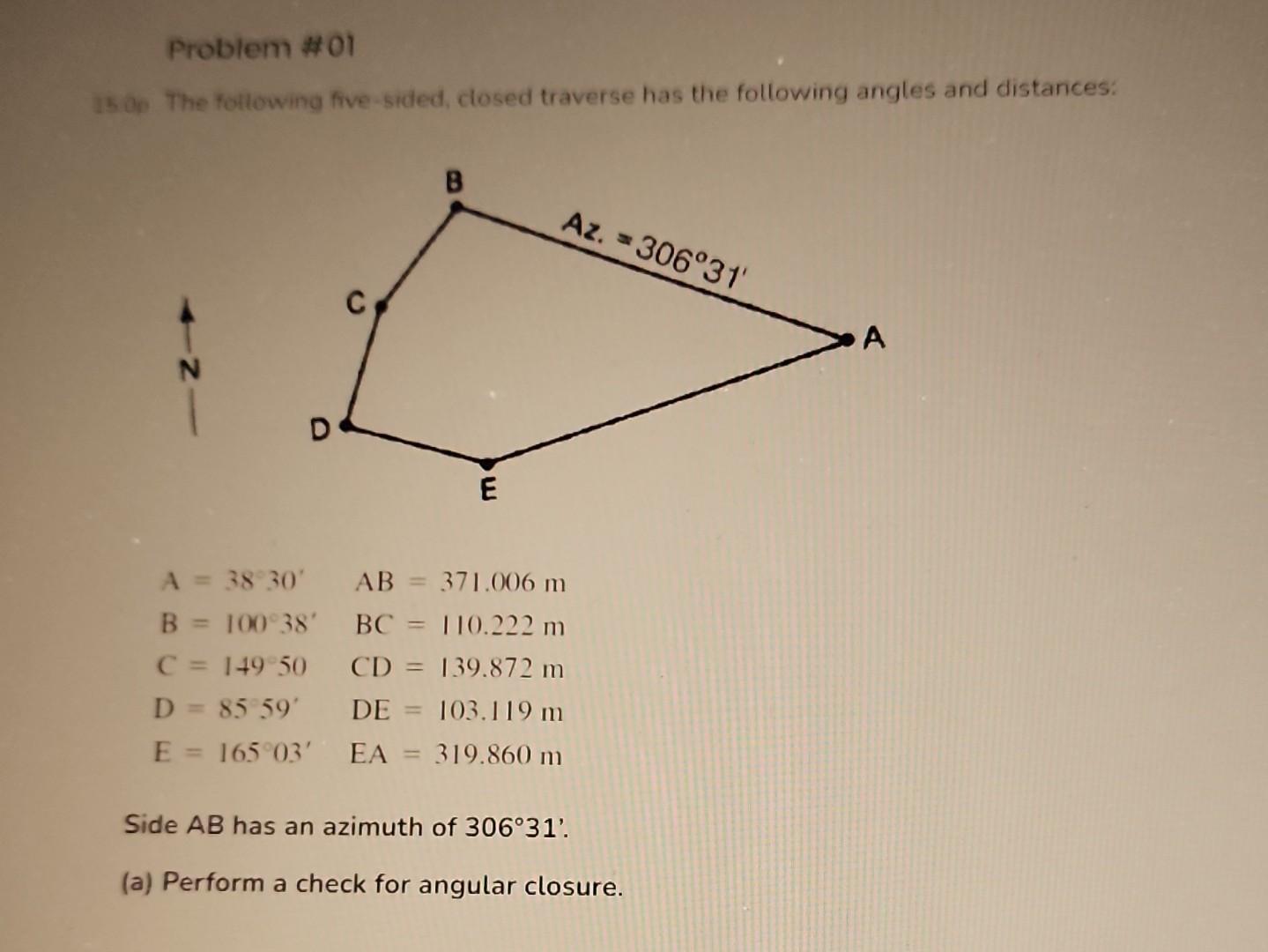 Solved 15 op The following five-sided, closed traverse has | Chegg.com
