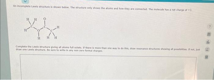 Solved An incomplete Lewis structure is shown below. The | Chegg.com