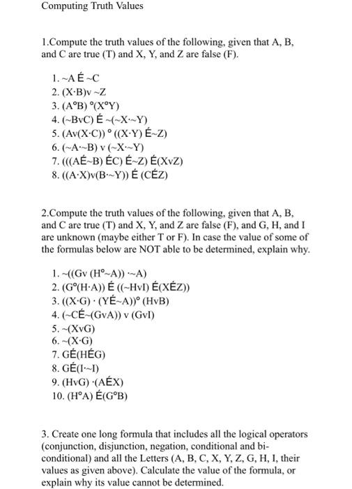 Computing Truth Values 1.Compute the truth values of | Chegg.com