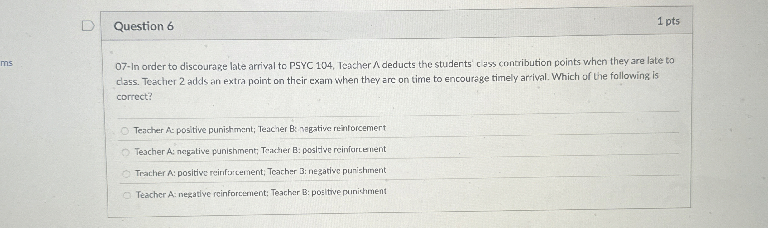 Solved Question 61 ﻿pts07-In order to discourage late | Chegg.com