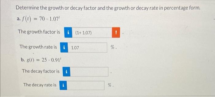 Solved Determine the growth or decay factor and the growth | Chegg.com