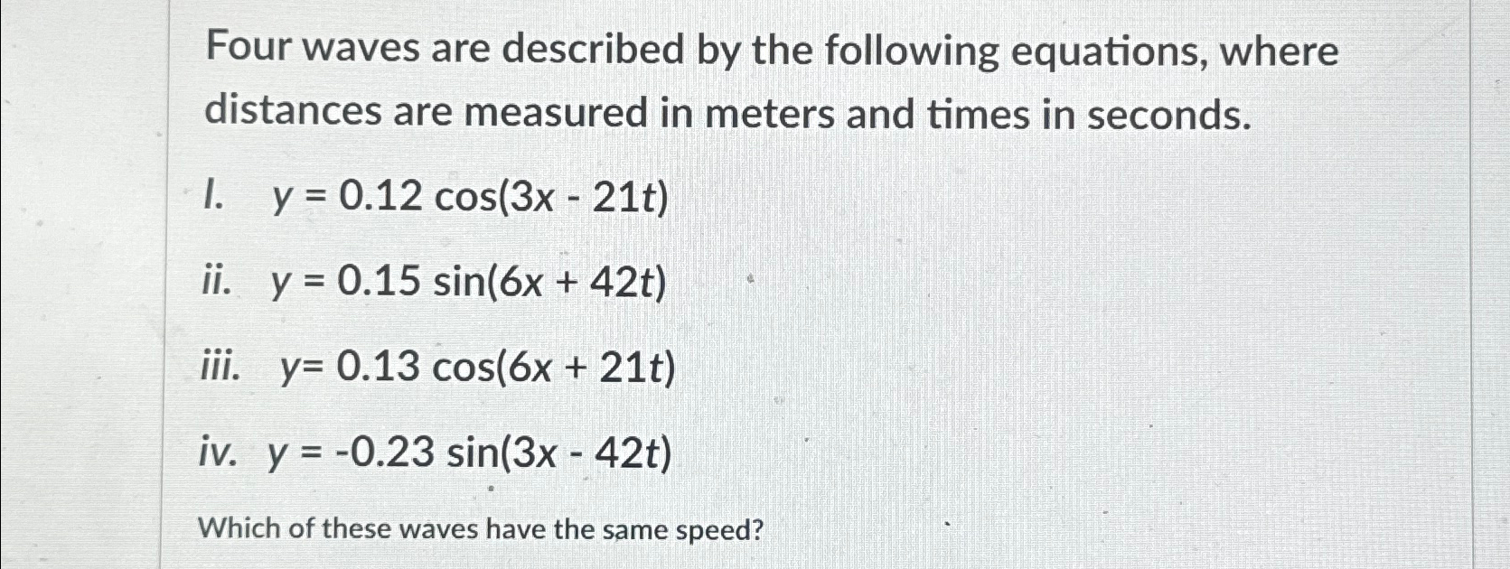 Solved Four waves are described by the following equations, | Chegg.com