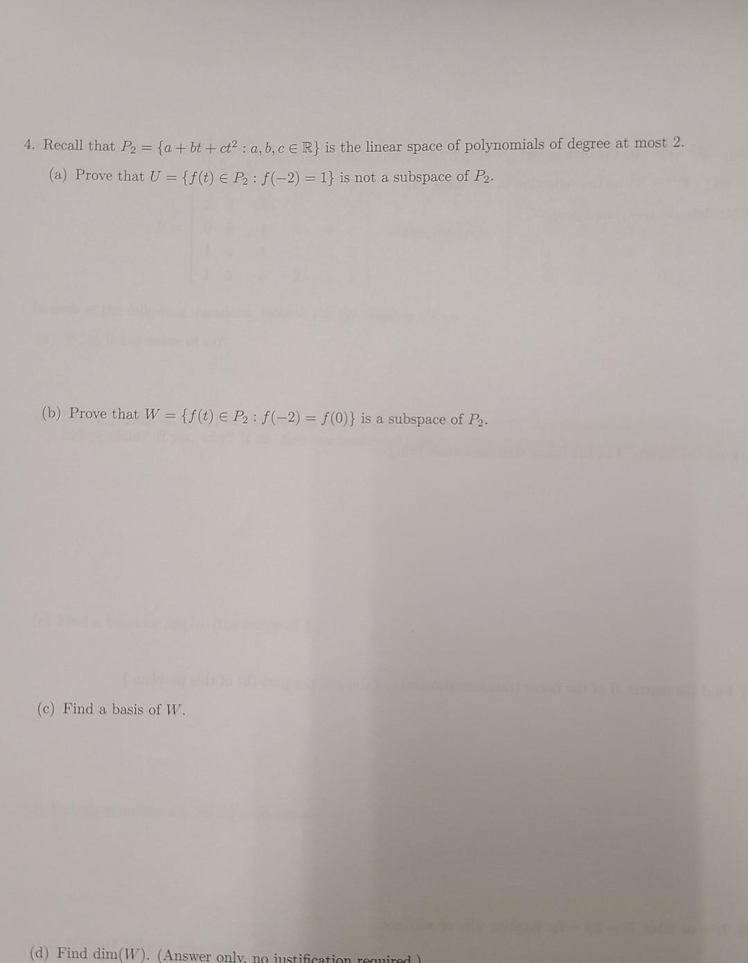 Solved 4. Recall that P2={a+bt+ct2:a,b,c∈R} is the linear | Chegg.com