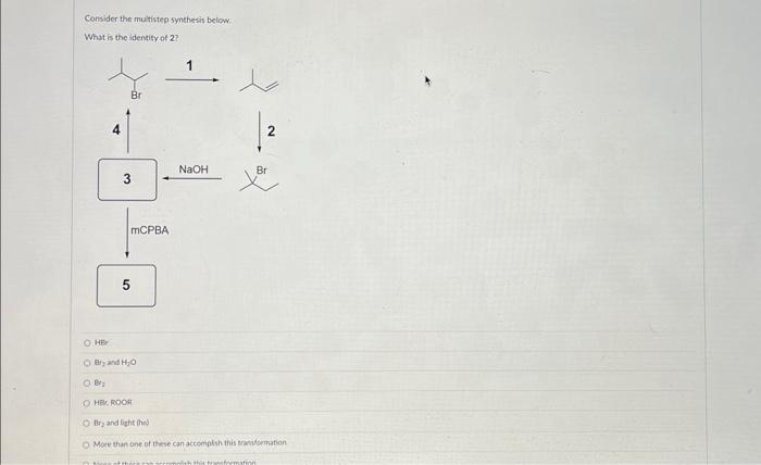 Solved Consider the multistep symehesis below What is the | Chegg.com