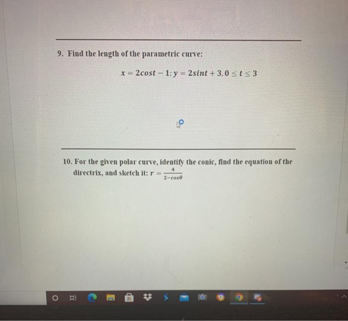 Solved 9. Find the length of the parametric curve: x = 2cost | Chegg.com