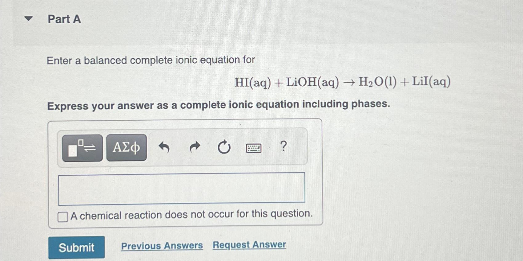 Solved Part AEnter a balanced complete ionic equation | Chegg.com