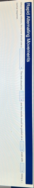 Solved Rapid Alternating MovementsWhen testing reflexes, the | Chegg.com