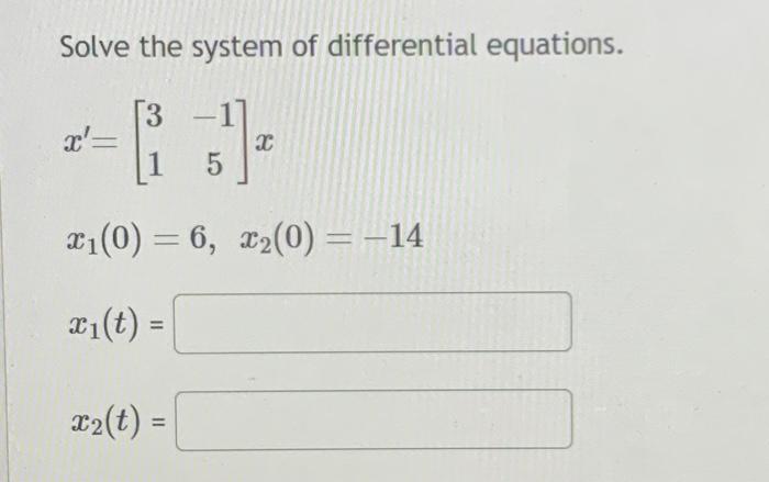 Solved Solve the system of differential equations. | Chegg.com