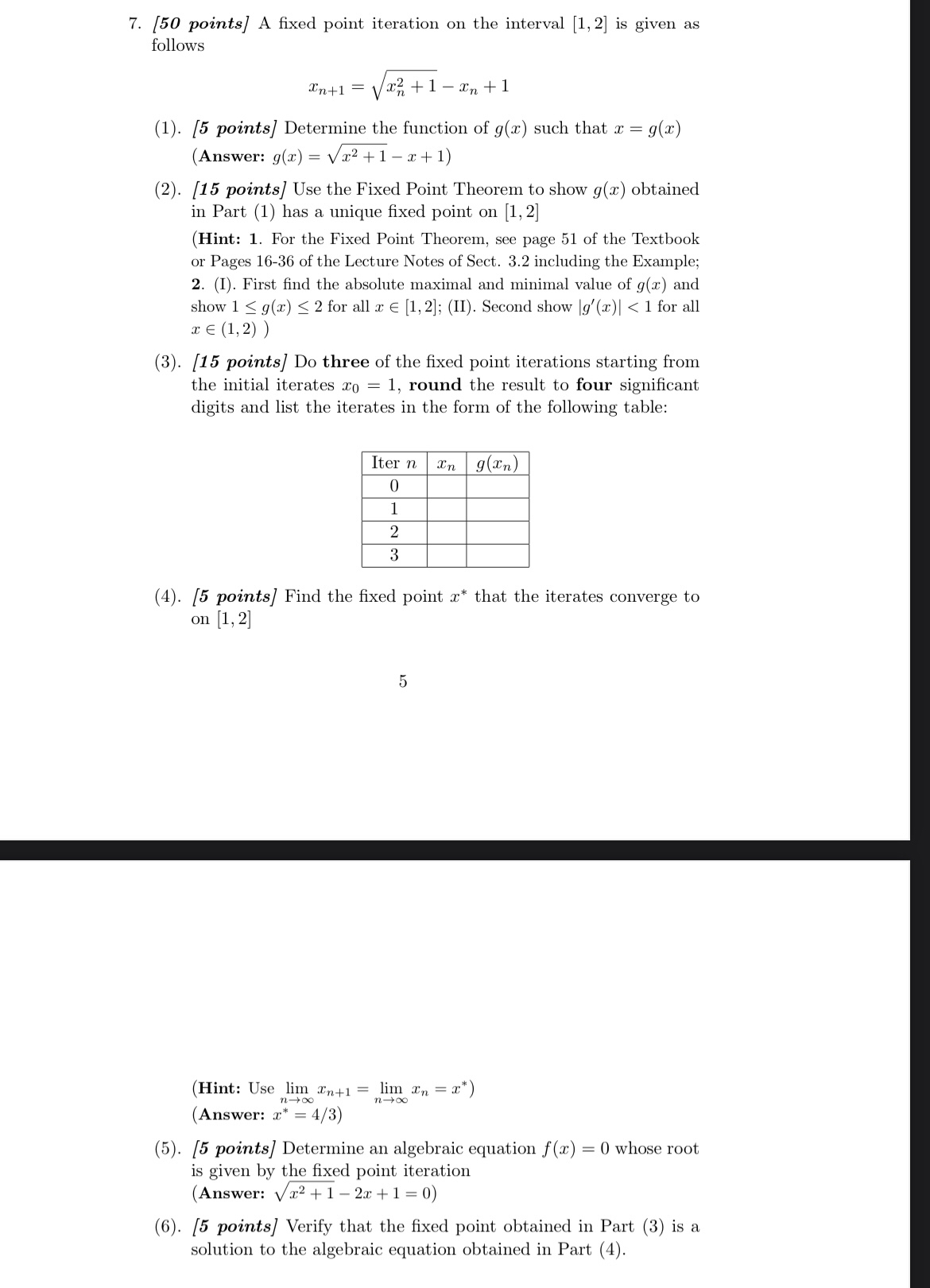 Solved [50 ﻿points] ﻿A fixed point iteration on the interval | Chegg.com