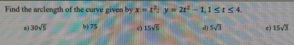 Solved Find the arclength of the curve given by | Chegg.com