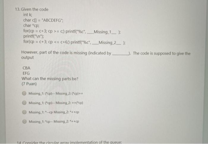 Solved 13. Given the code intk char cl "ABCDEFG": char "cp: | Chegg.com
