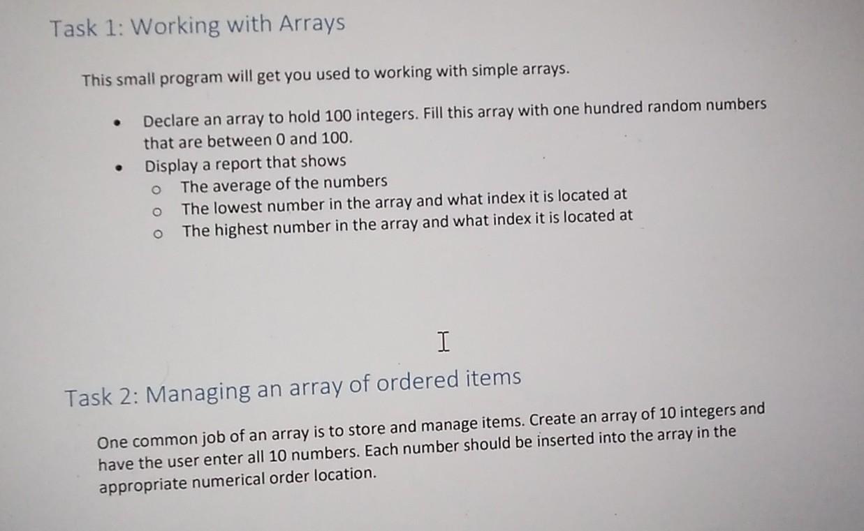 Solved Task 1: Working with Arrays This small program will | Chegg.com