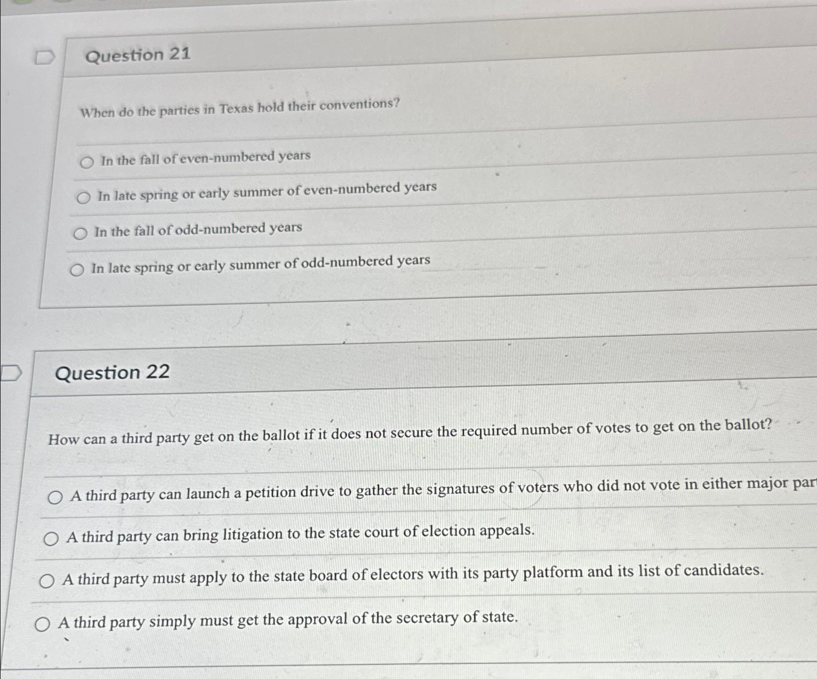Solved Question 21When do the parties in Texas hold their | Chegg.com