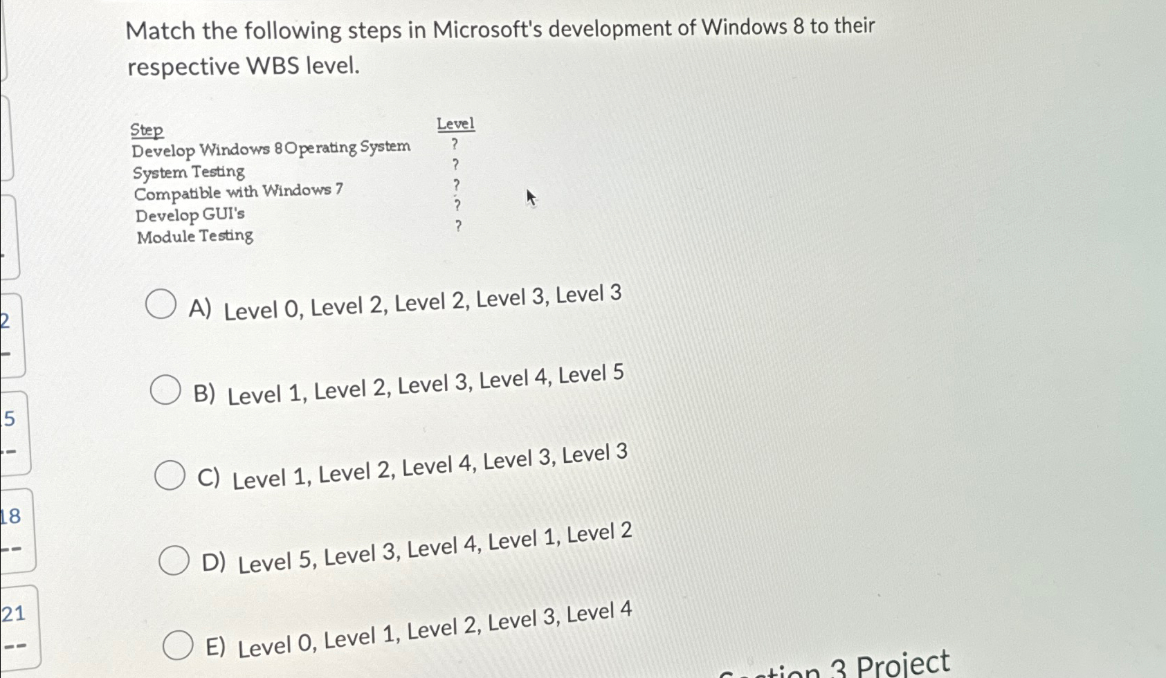Solved Match the following steps in Microsoft's development | Chegg.com