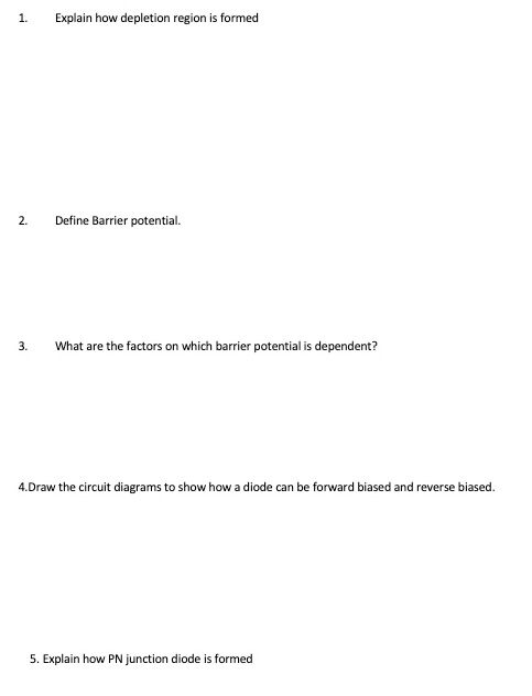 Solved Explain how depletion region is formedDefine Barrier | Chegg.com