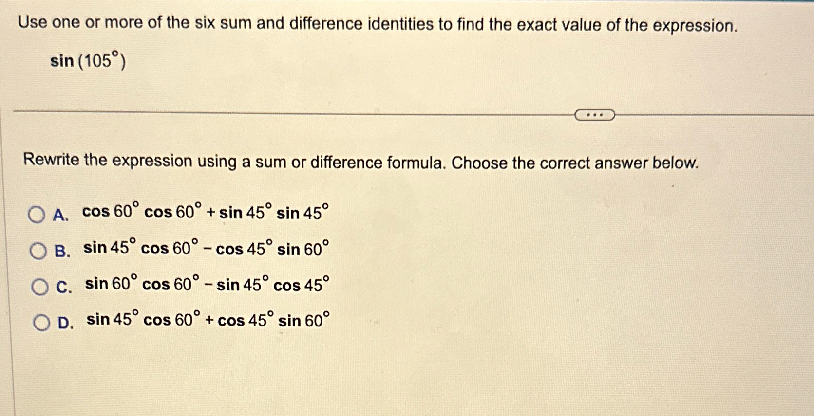 Solved Use one or more of the six sum and difference | Chegg.com