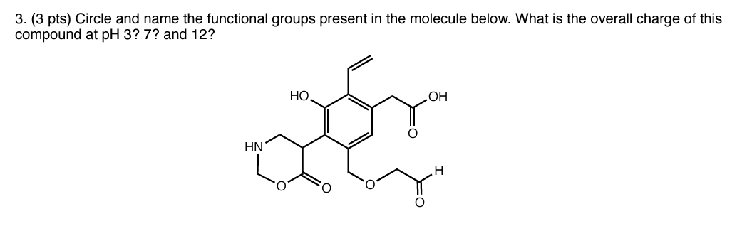 Solved (3 ﻿pts) ﻿Circle and name the functional groups | Chegg.com