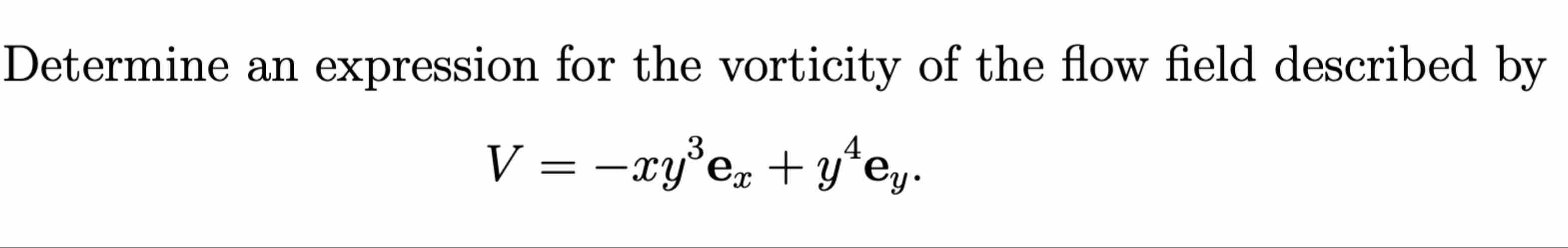 Solved Determine an expression for the vorticity of the flow | Chegg.com
