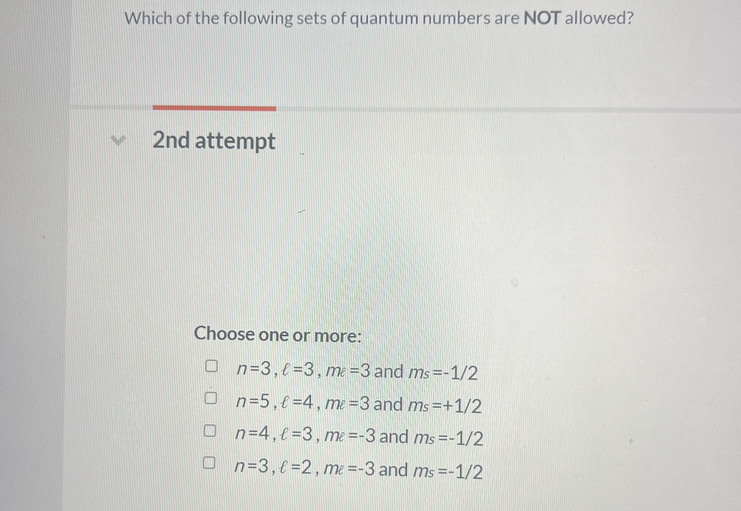 Solved Which of the following sets of quantum numbers are | Chegg.com