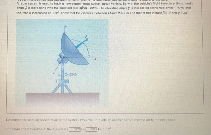 Solved A radar system is used to track a new experimental | Chegg.com