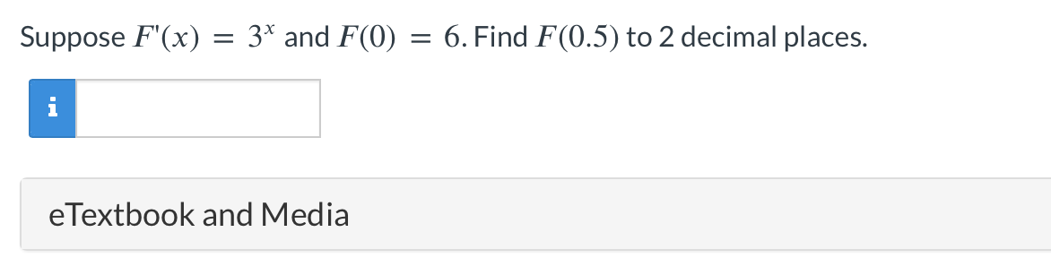 Solved Suppose F'(x)=3x and F(0)=6. Find F(0.5) to 2 | Chegg.com Solved Suppose F'(x)=3x and F(0)=6. Find F(0.5) to 2 | Chegg.com