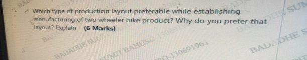 Solved Which type of production layout preferable while | Chegg.com