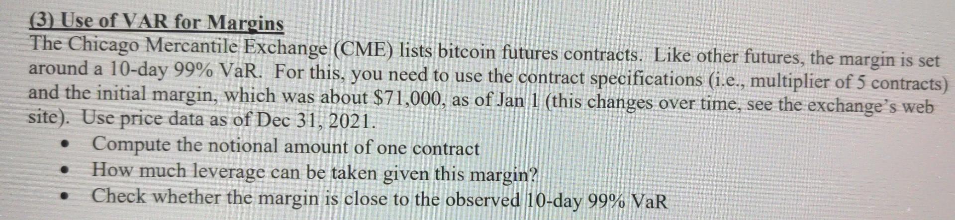 (3) Use of VAR for Margins The Chicago Mercantile | Chegg.com