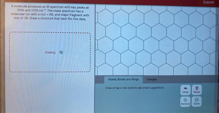 Solved Work Screen Submit A compound displays a prominent | Chegg.com