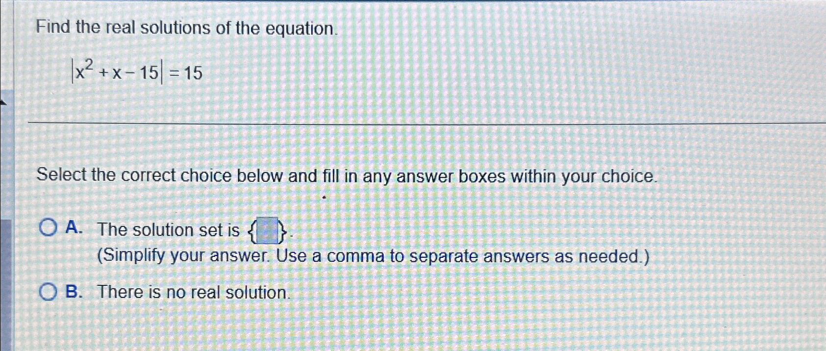Solved Find the real solutions of the | Chegg.com