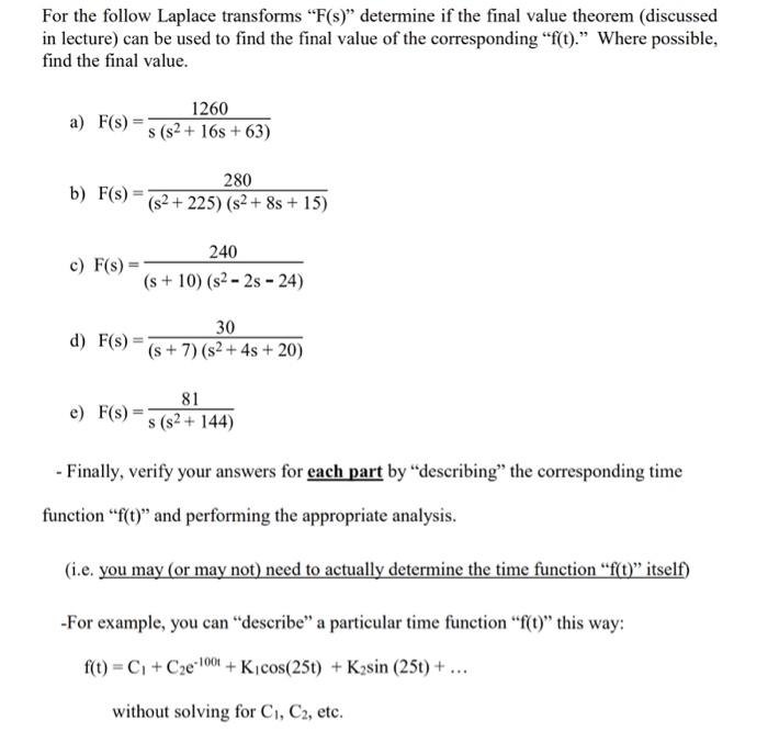 Solved For the follow Laplace transforms " F(s) " determine | Chegg.com