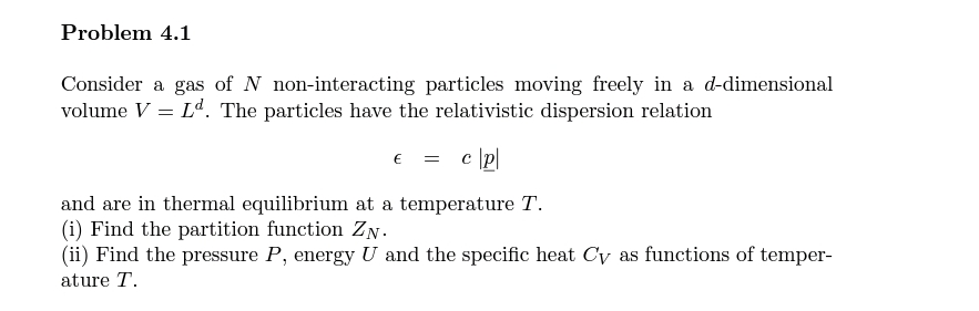 Solved Problem 4.1Consider a gas of N ﻿non-interacting | Chegg.com